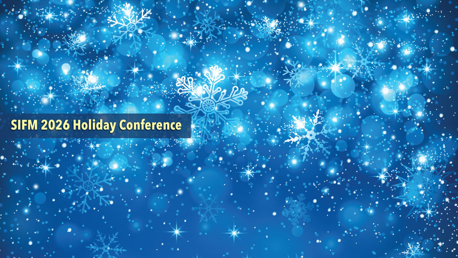 Home - SIFM Conference